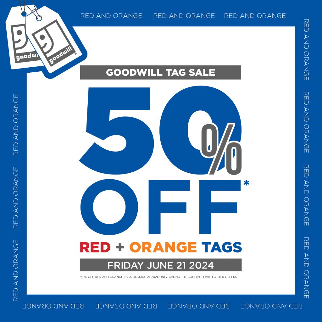 50% Off Tag Sale - Goodwill Industries, Ontario Great Lakes